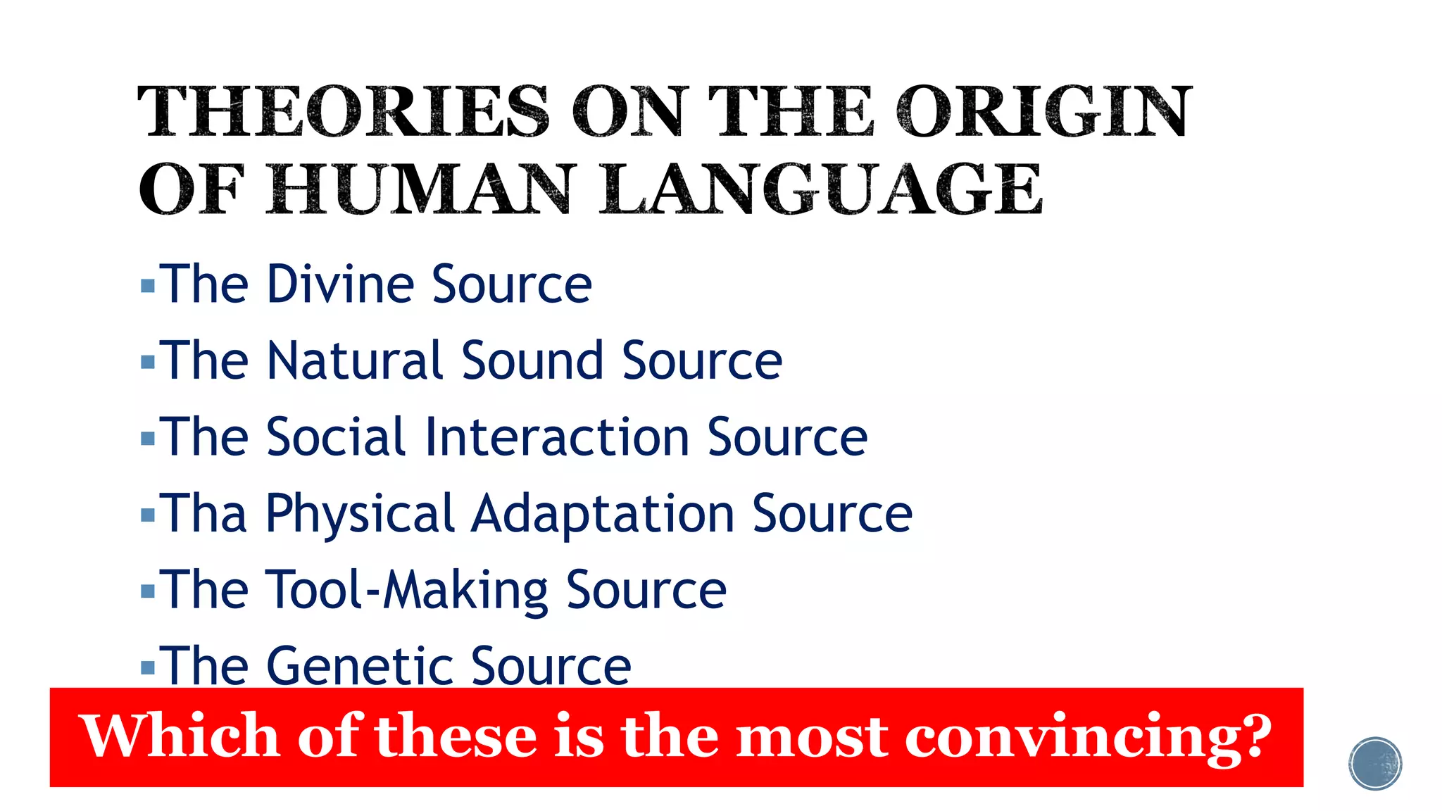 The Origin and Nature of Human Language.pptx