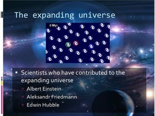 The Origin of and Evolution of Our Universe (1).ppt