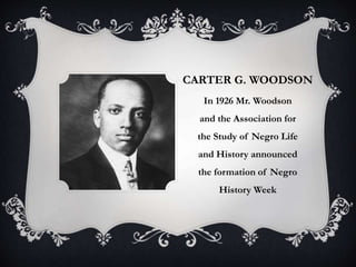 The origin of the observance of Black History Month in the U.S. | PPT