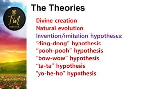 The origin of language | PPTX