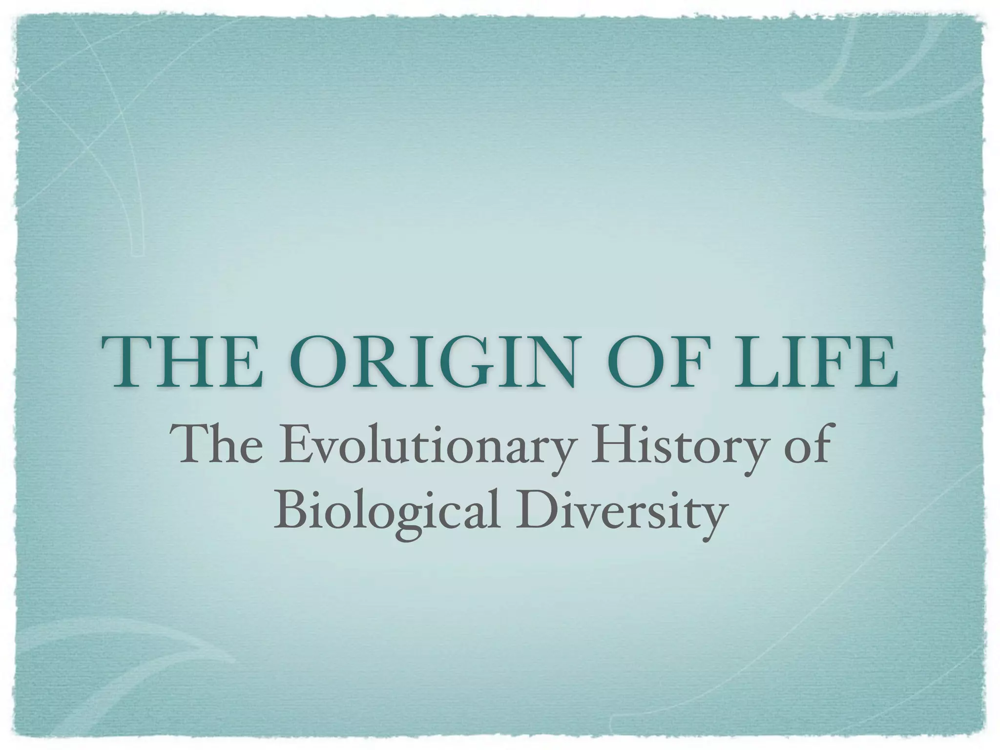 The Origin Of Life | PPT