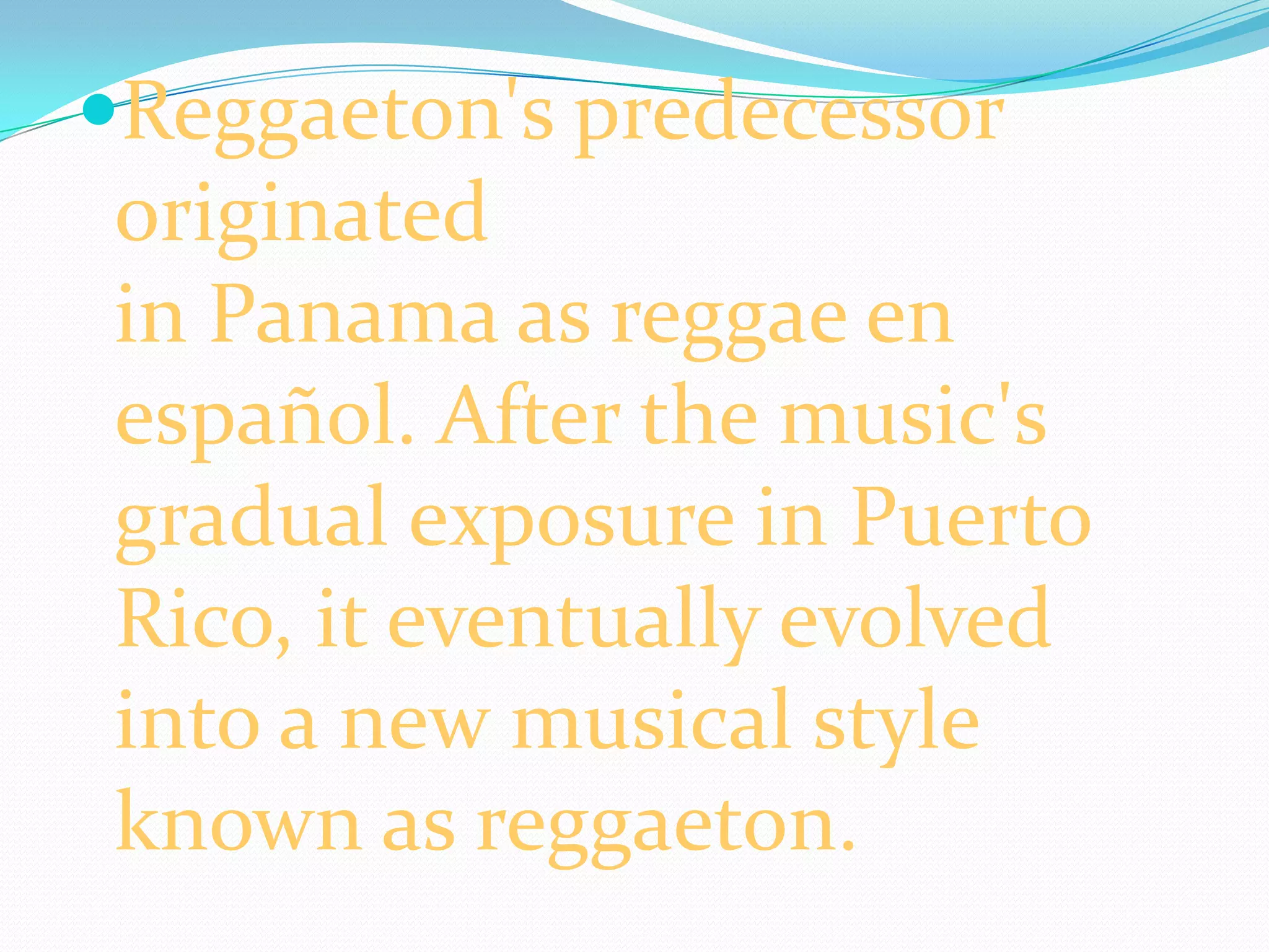 The origin of reggaeton | PPTX