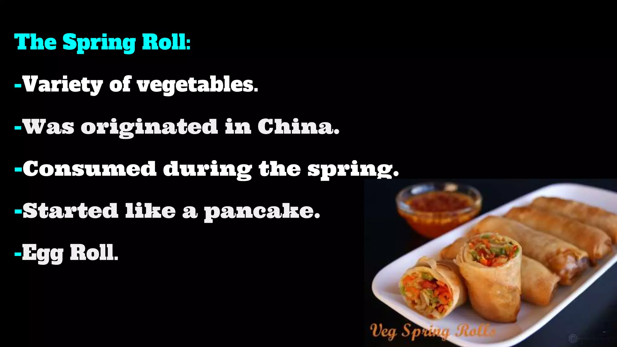 The origin of spring roll | PPT