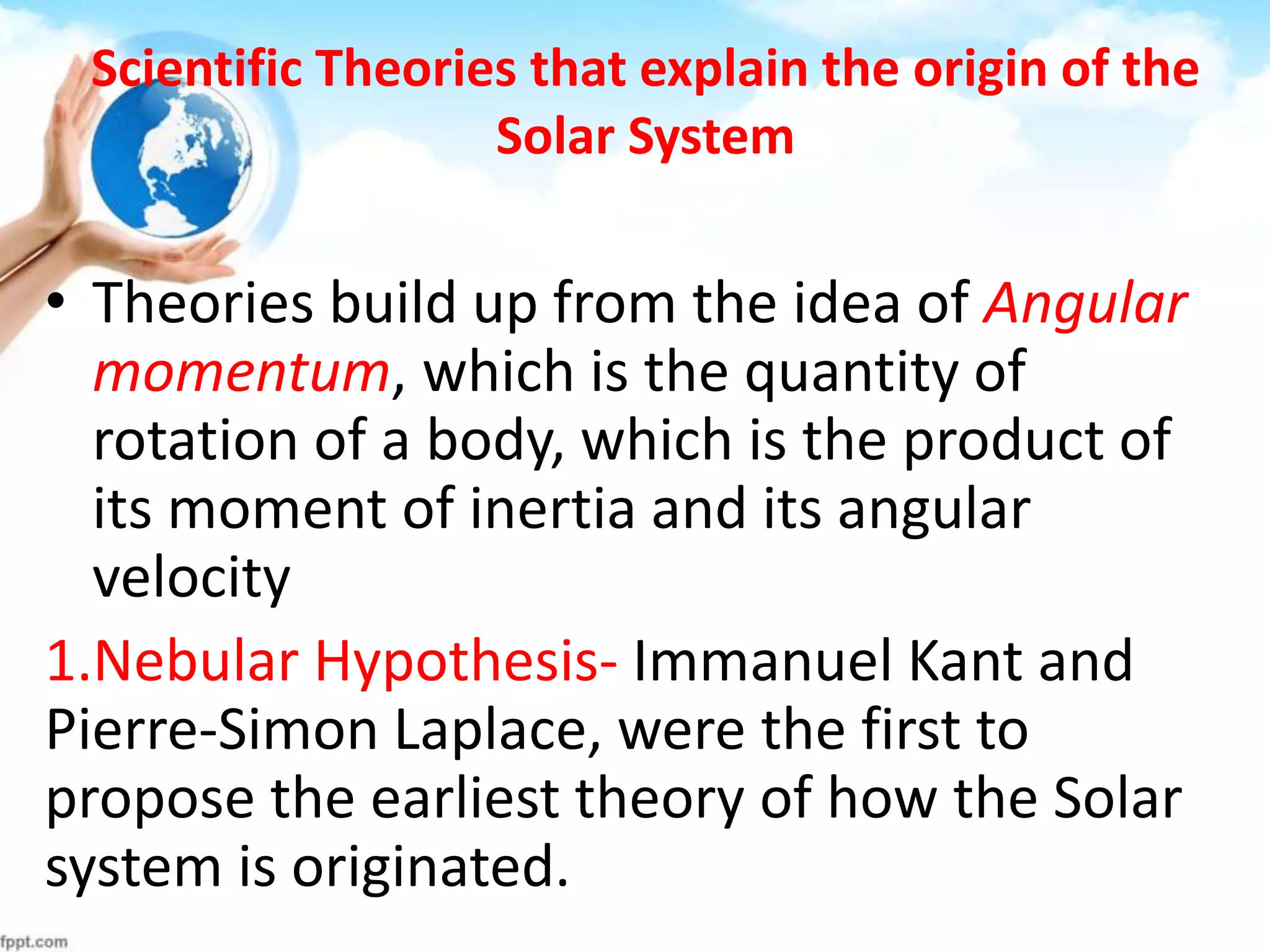 The origin of the solar system | PPTX