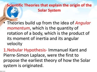 The origin of the solar system | PPTX
