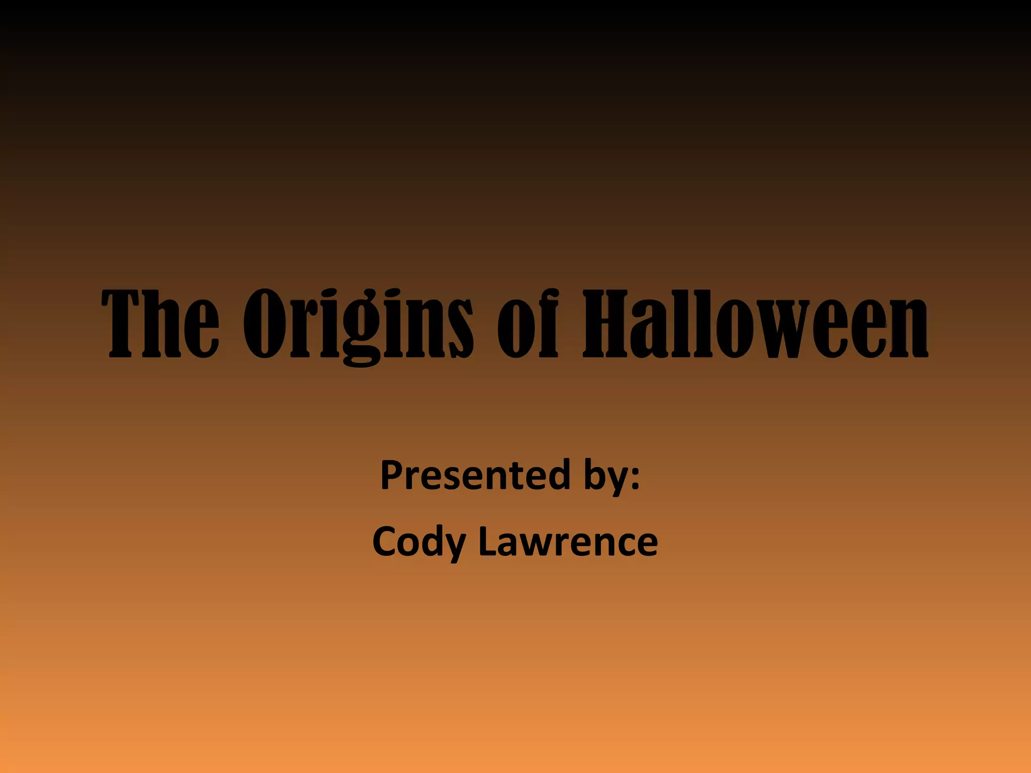 The origins of halloween copy | PPT