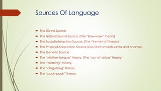The Origins Of Language and the types of language speakon | PDF | Science