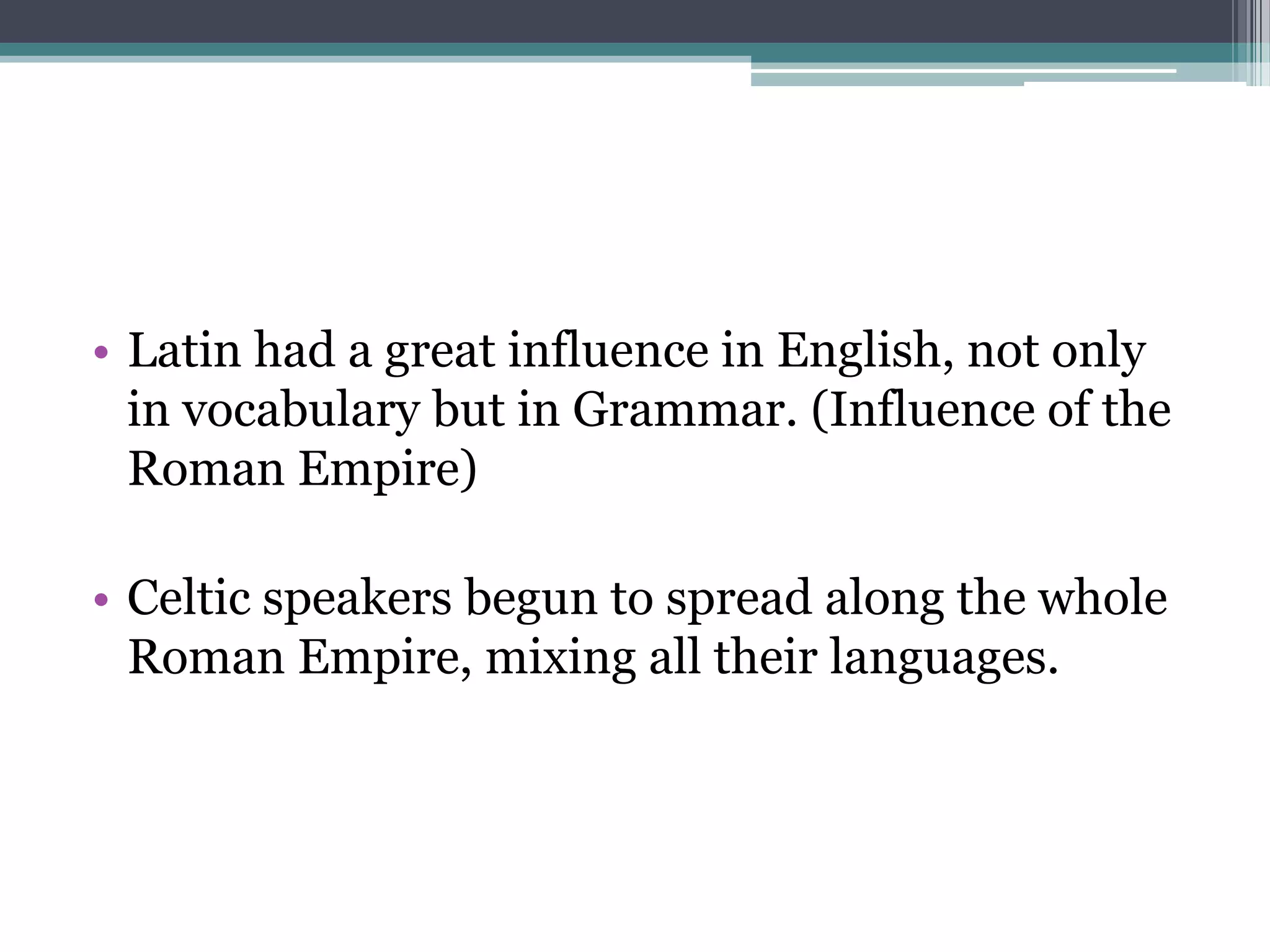 The origins of the english language | PPTX