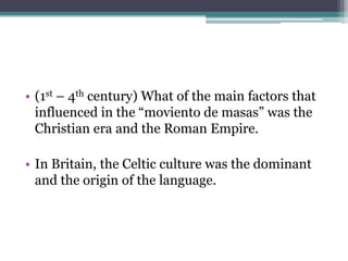 The origins of the english language | PPTX | Genealogy and Ancestry ...