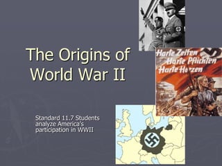 The origins of world war ii 10 11 | PPTX | Death, Injury, or Military Conflict | Sensitive Topics