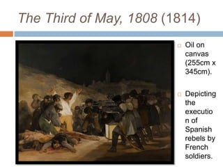 11VA Theory - Goya's The Third of May, 1808 | PPTX | Fine Art