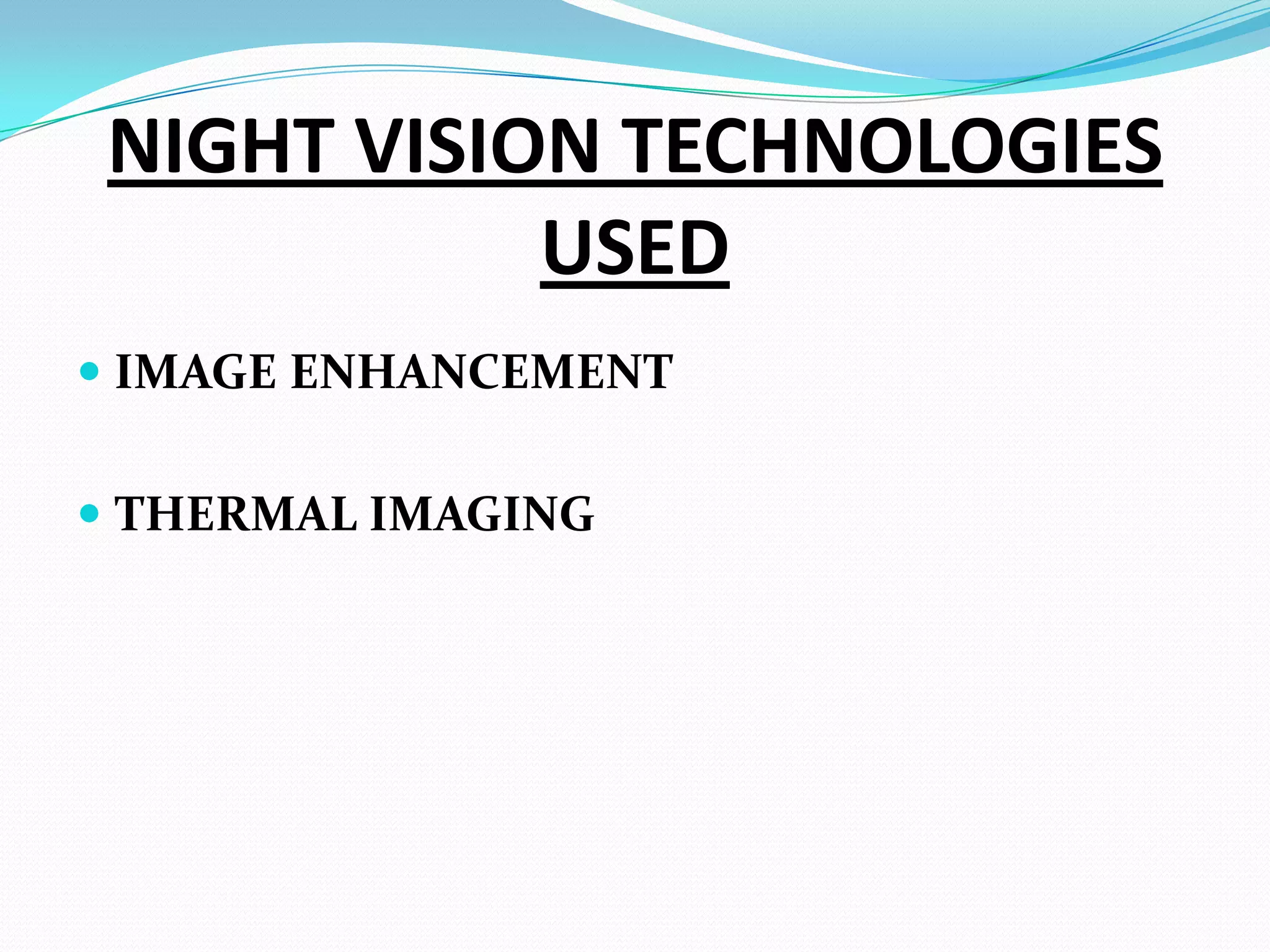 Theory of night vision | PPTX