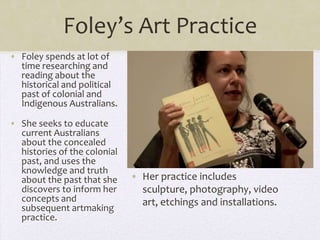 12VA Theory - Fiona Foley Part 2 of 3 | PPTX