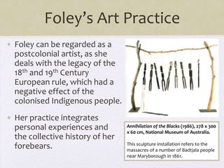 12VA Theory - Fiona Foley Part 2 of 3 | PPTX