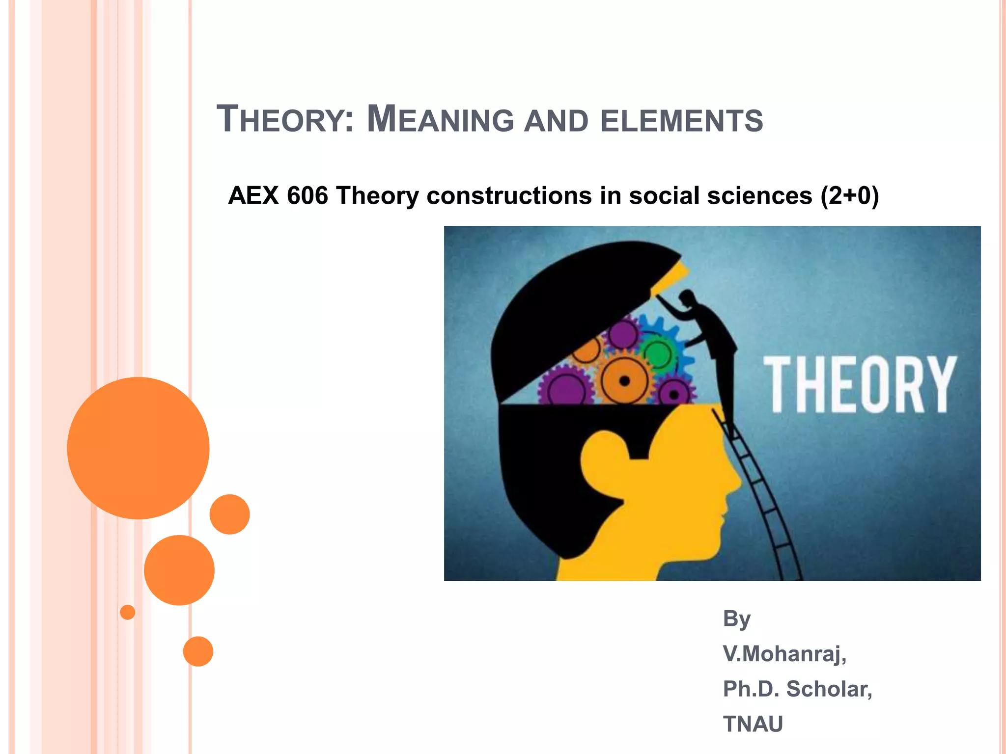 Theory meaning and elements | PPTX