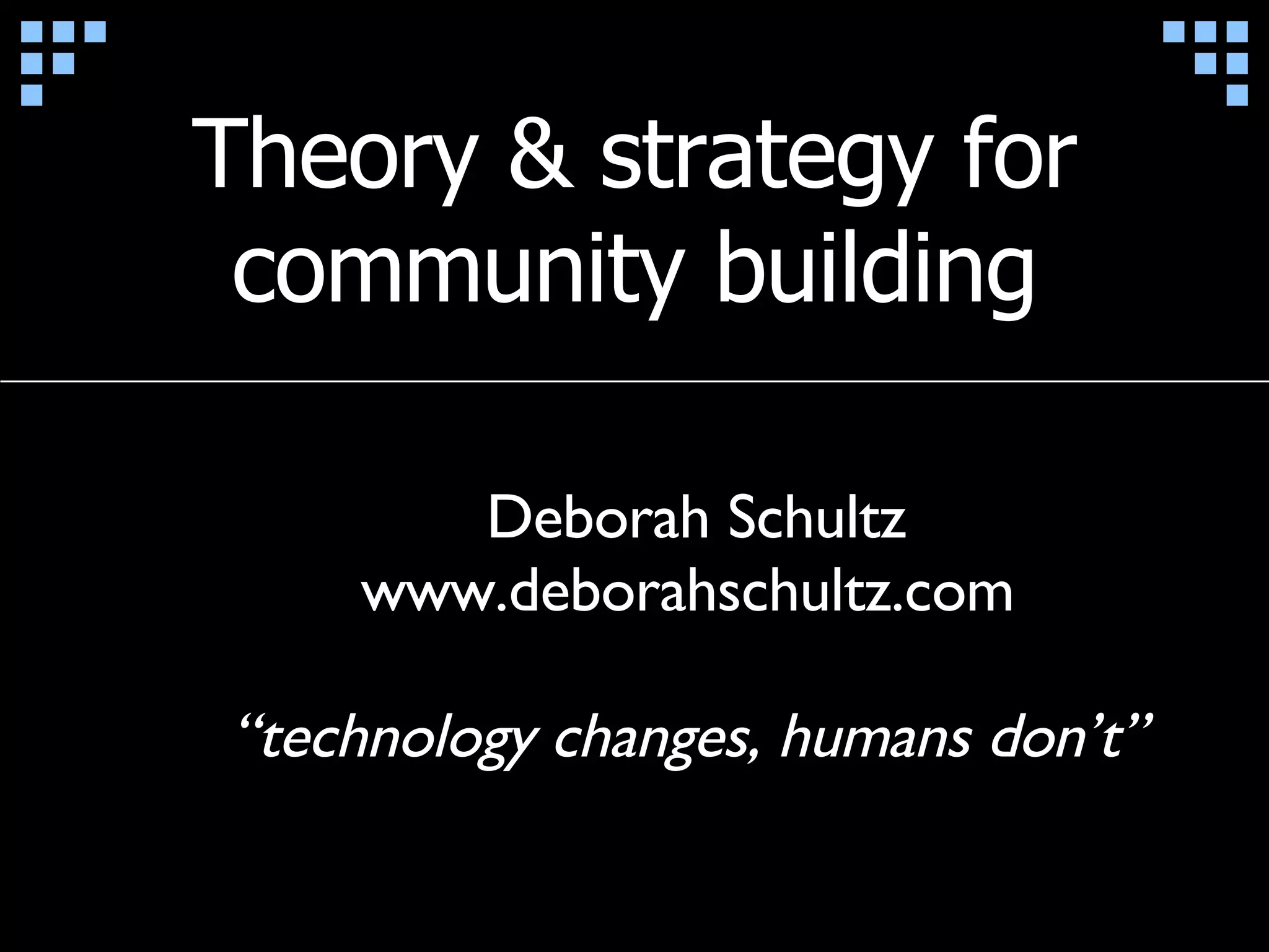 Theory & Strategy for Community Building | PPT
