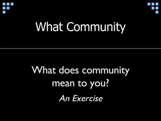 Theory & Strategy for Community Building | PPT