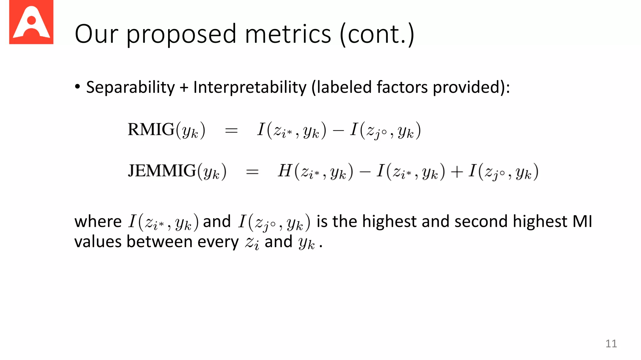 Theory and evaluation metrics for learning disentangled representations ...