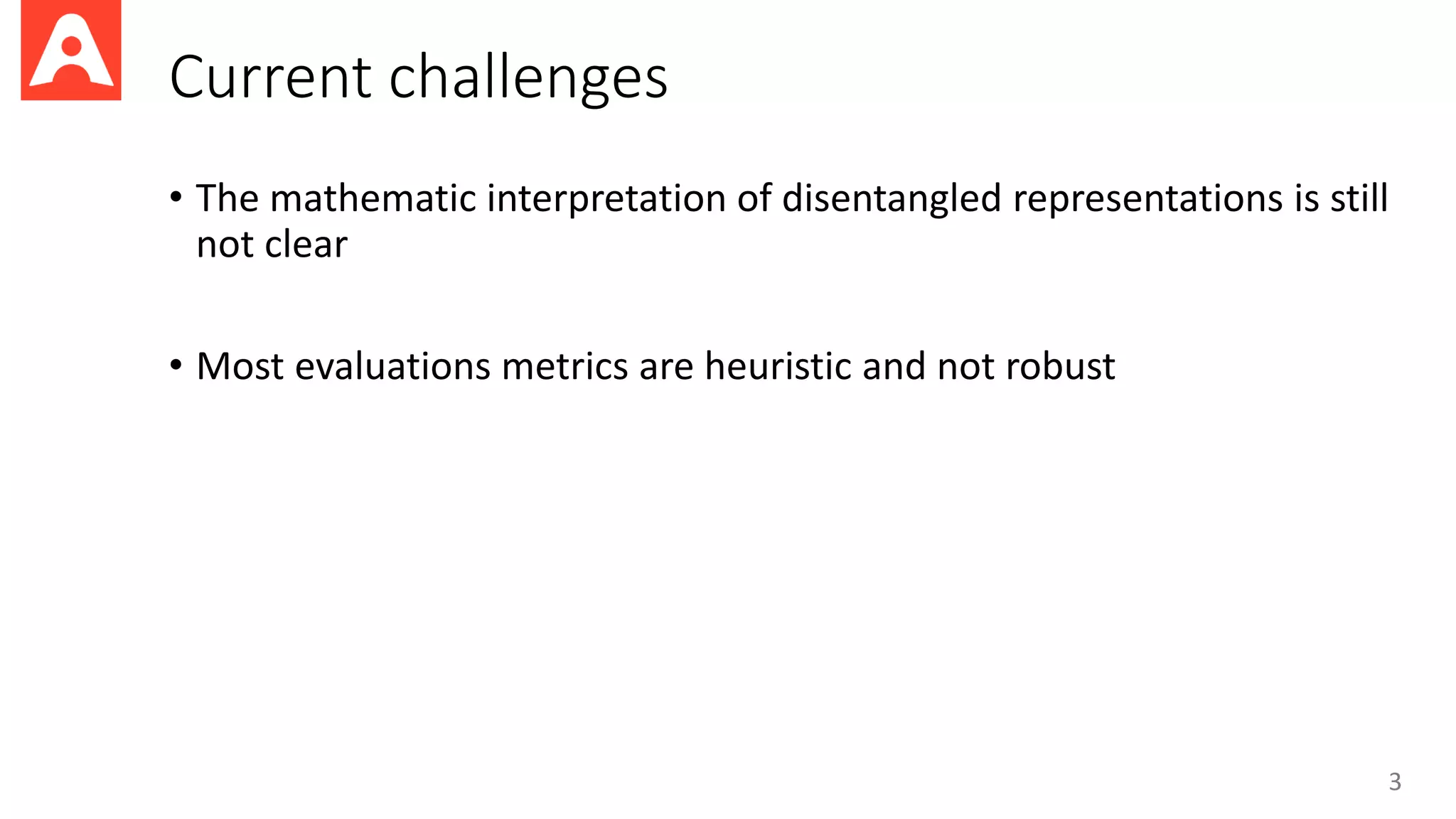 Theory and evaluation metrics for learning disentangled representations ...