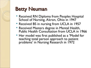 Nursing Theory: theory betty neuman as a system model | PPT