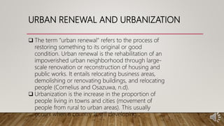 GENTRIFICATION AND URBAN RENEWAL | PPTX