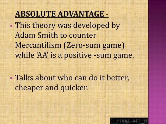 Theory of absolute and comparative advantage | PPTX | Economy ...