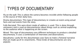 Theory of a documentary good one | PPTX