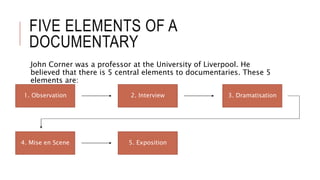 Theory of a documentary good one | PPT
