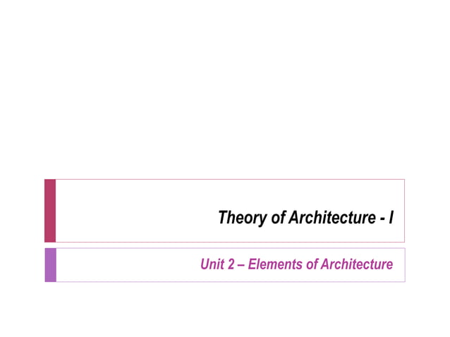 Theory of architecture-1 | PPT