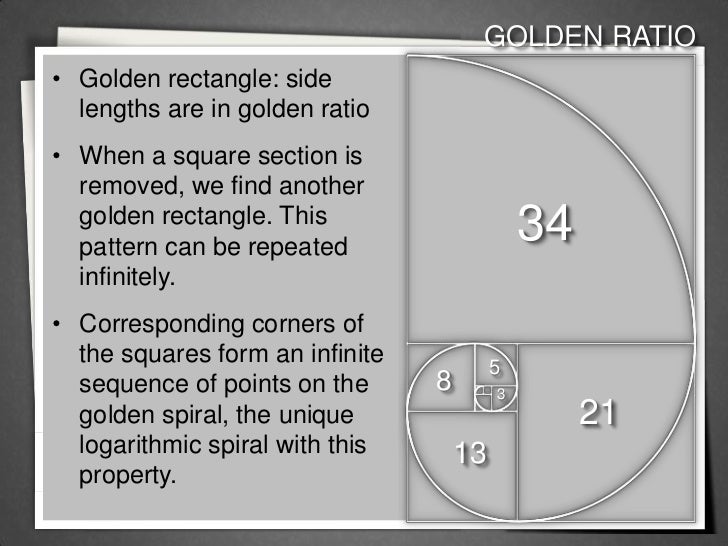 GOLDEN RATIO Golden rectangle: side