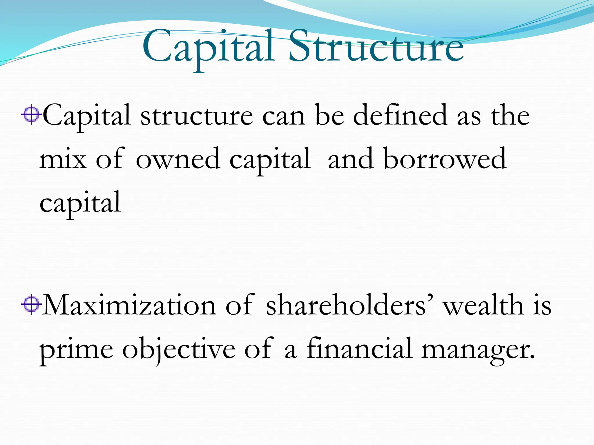 Theory of Capital Structure Financial management pptx | PPT