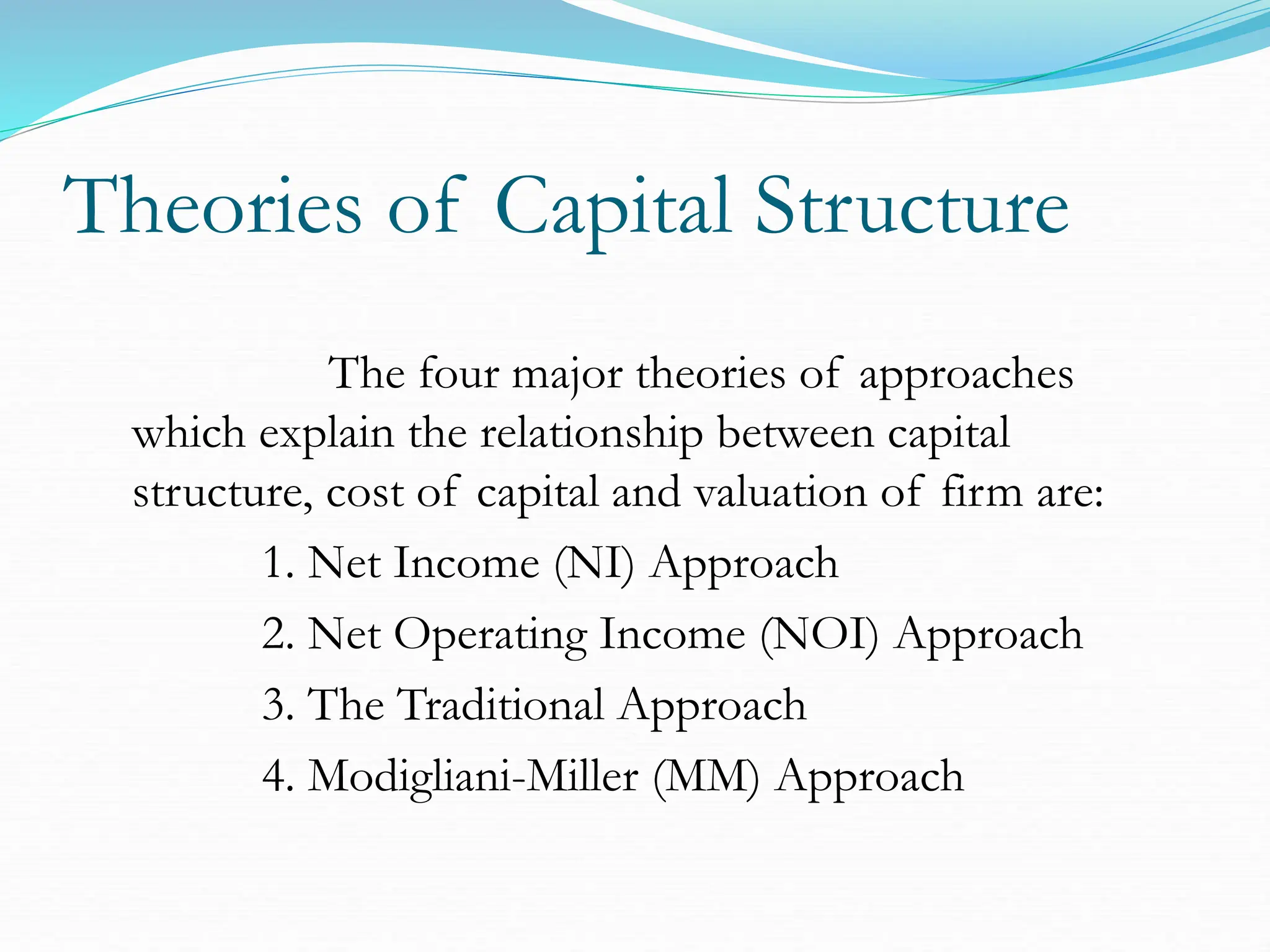 Theory of Capital Structure Financial management pptx | PPT