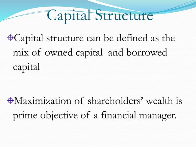 Theory of Capital Structure Financial management pptx | PPT