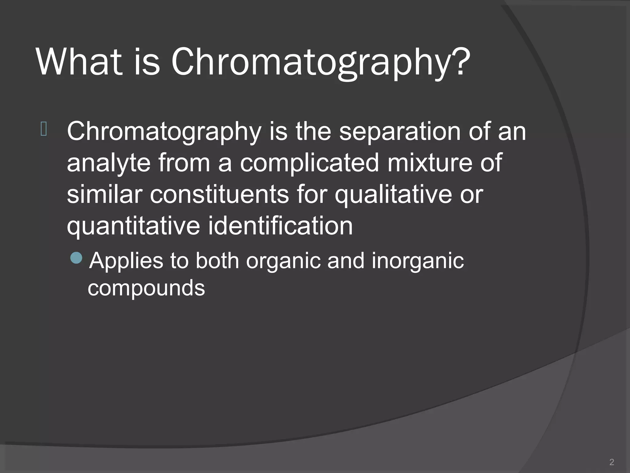 Theory Of Chromatographic Separations Ppt