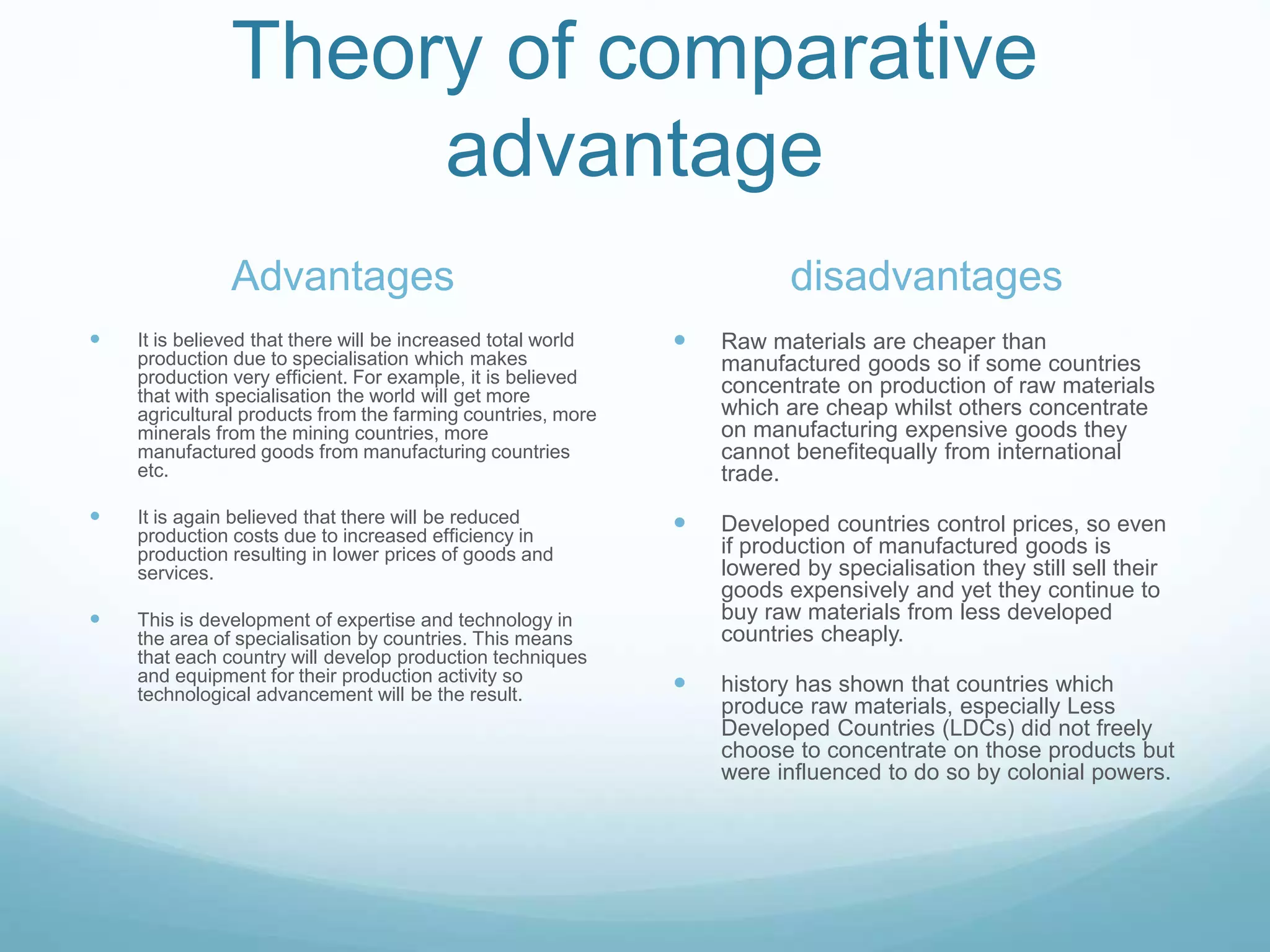 Theory of comparative advantage: advantages and disadvantages | PPTX