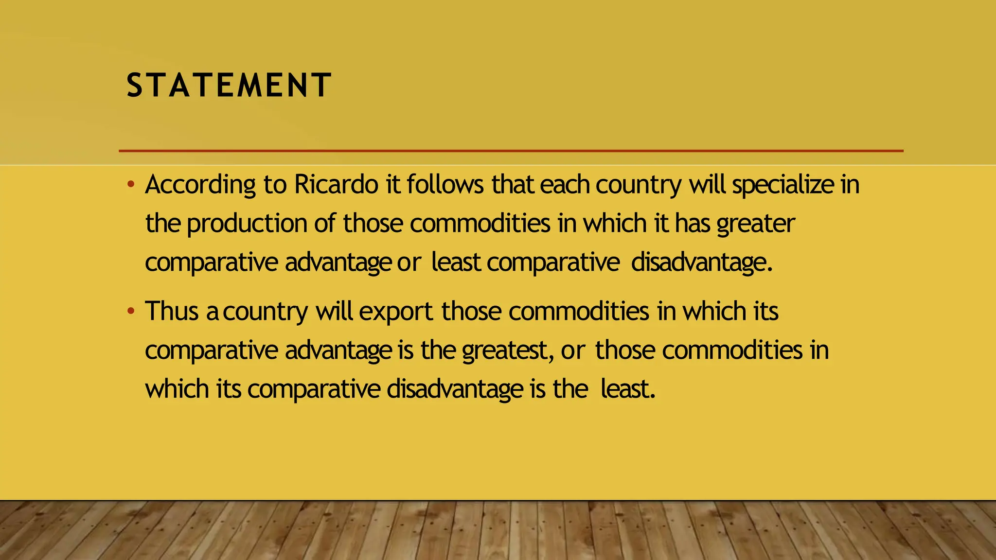 Theory of comparative cost advantage-converted.pptx | Commodities | Economy