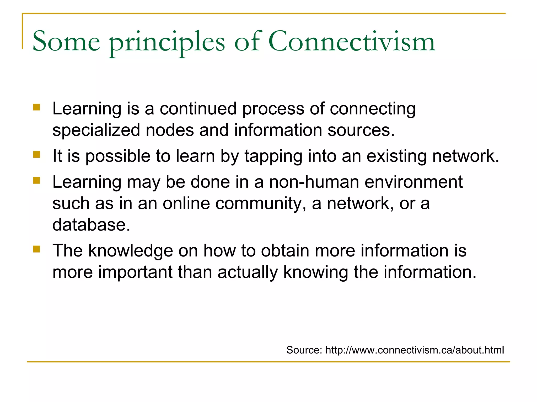 Theory of connectivism | PPT