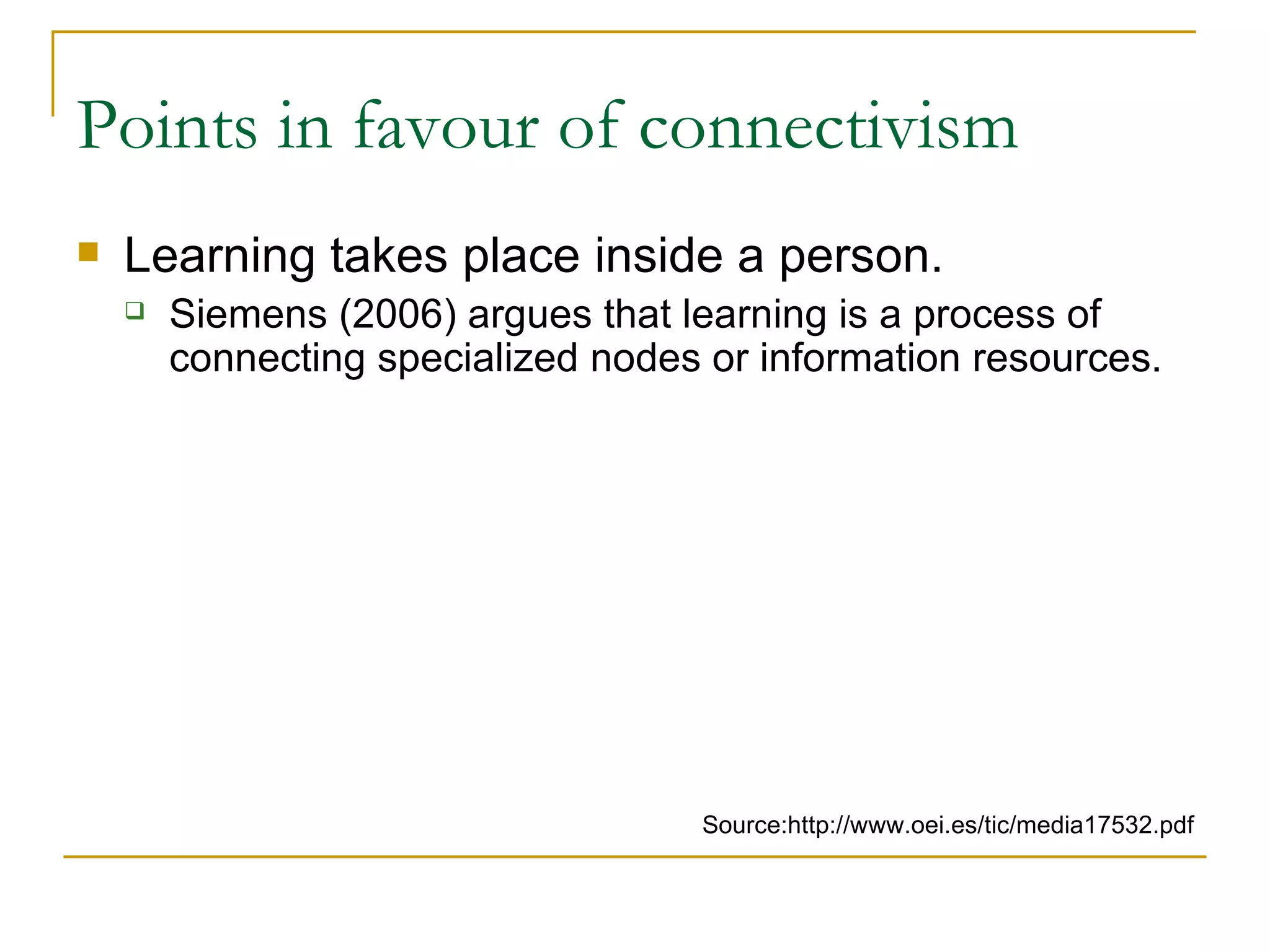 Theory of connectivism | PPT