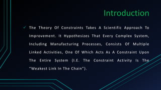Theory of constraints(TOC) | PPTX | Business | Business and Finance