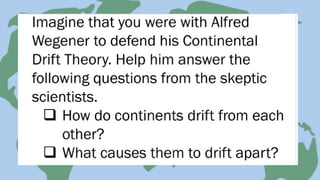 Theory of Continental Drift Science Presentation .pptx