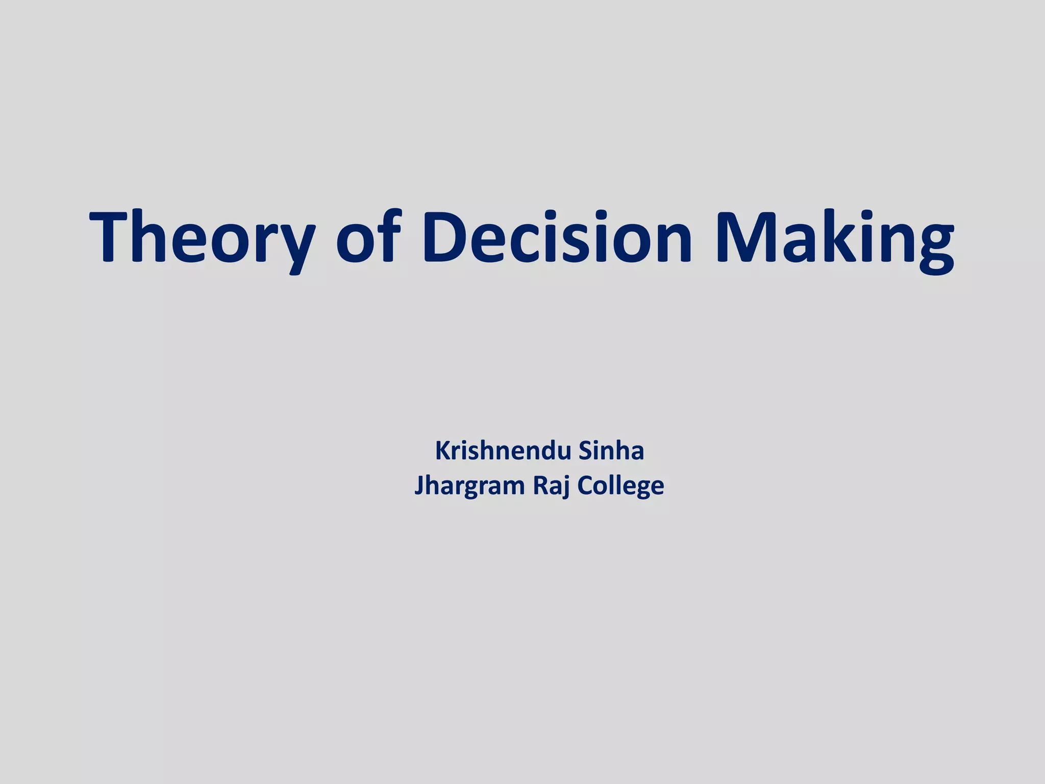 Theory of decision making | PPT