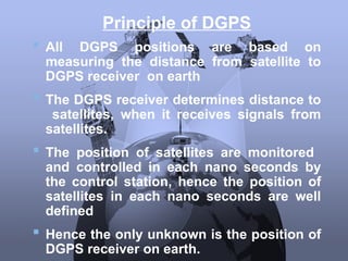 POWER POINT PRESENTATION ON THEORY OF DGPS i.e. DIFFERENTIAL GLOBAL ...