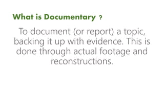 Theory of documentary2 | PPT