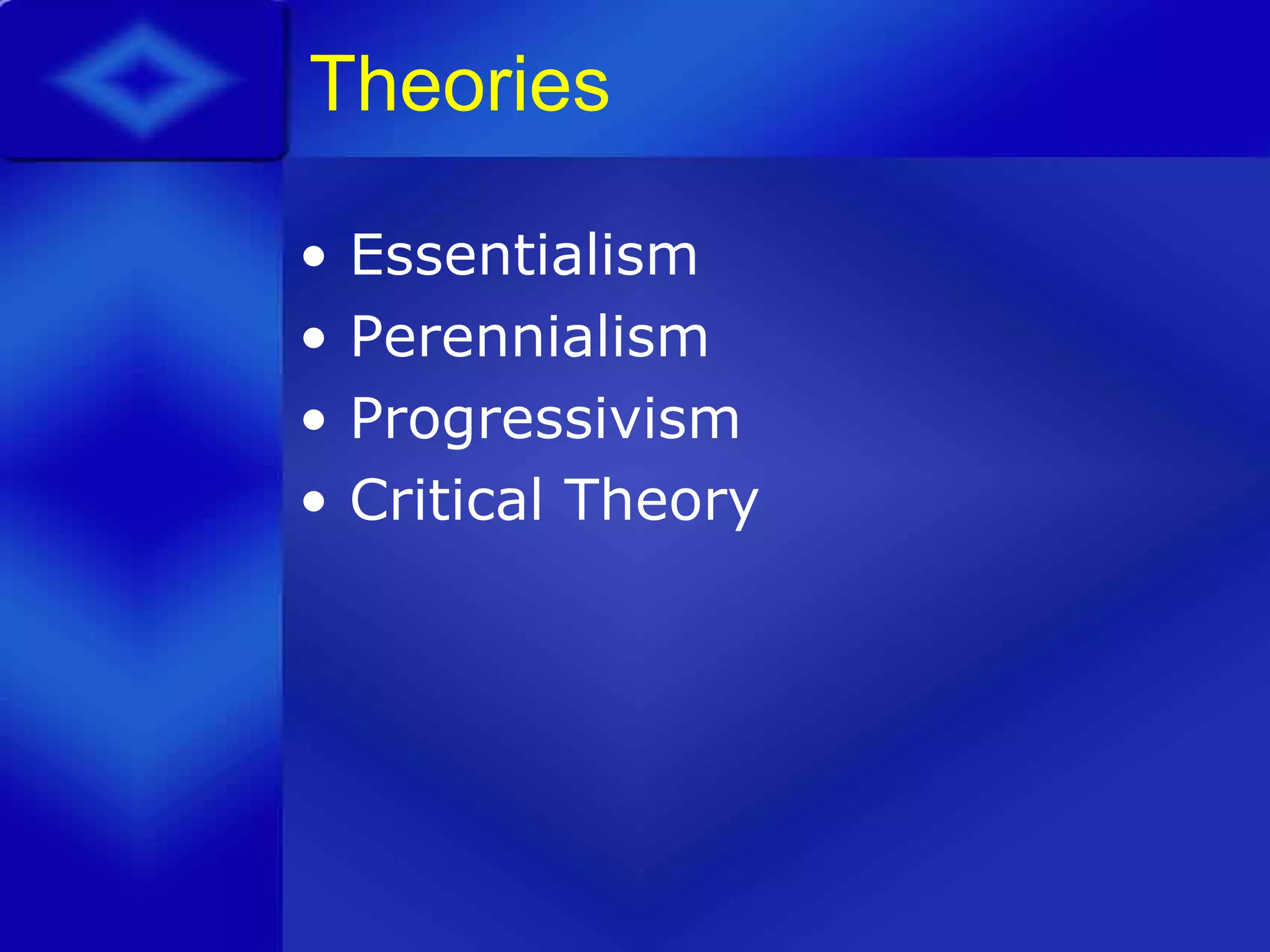 theory of education | PPT
