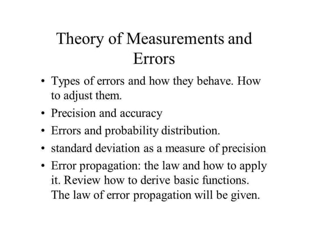 Theory of errors | PPTX | Physics | Science