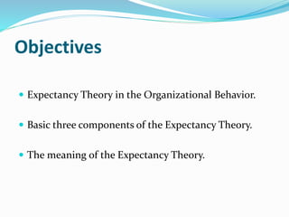 Theory of expectancy | PPTX