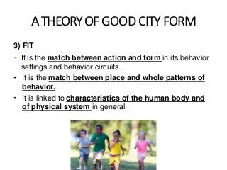 Theory of Good City Form - Kevin Lynch - Reading Presentation | PDF