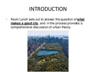 Theory of Good City Form - Kevin Lynch - Reading Presentation | PDF