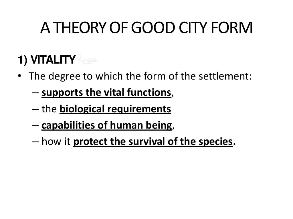 Theory of Good City Form - Kevin Lynch - Reading Presentation | PDF