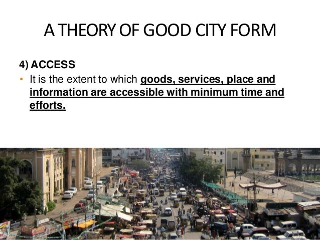Theory of Good City Form - Kevin Lynch - Reading Presentation | PDF